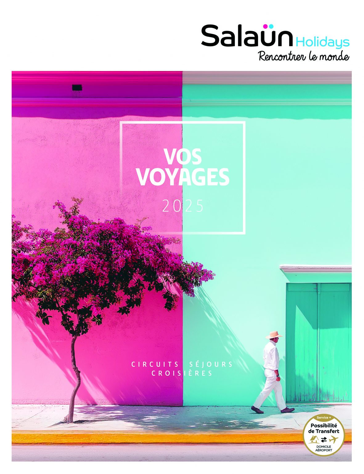 Vos Voyages 2025: le nouveau catalogue de Salaün Holidays - MisterTravel